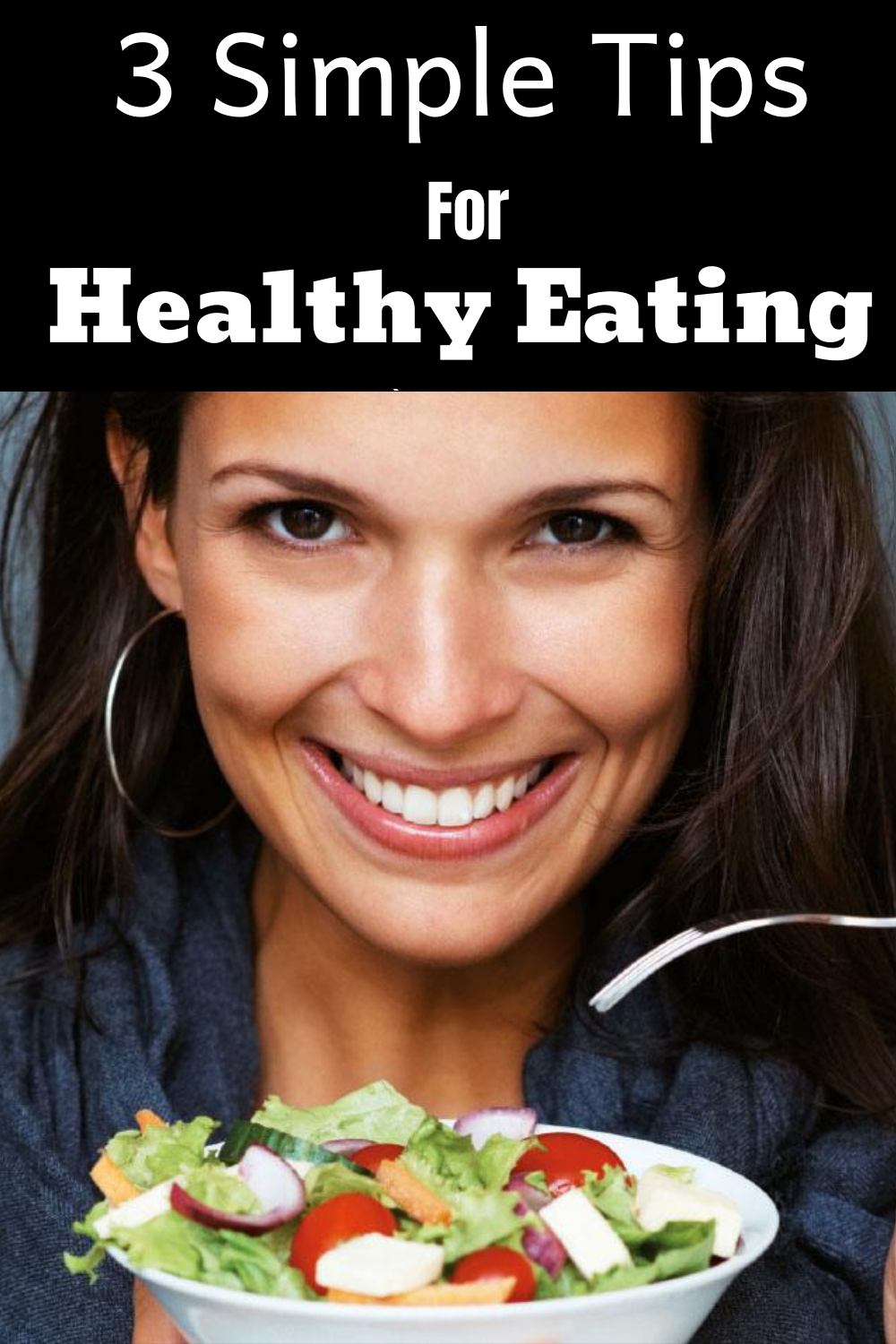 3 Simple Tips For Healthy Eating – Natural Health Care