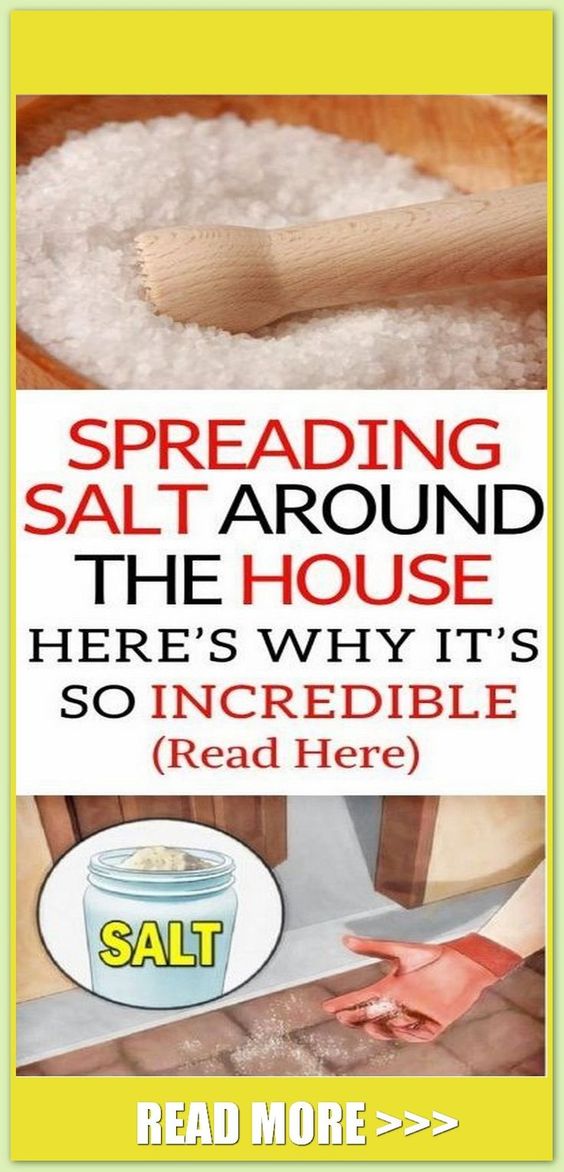 Spreading Salt Around The House – Here’s Why It’s So Incredible ...